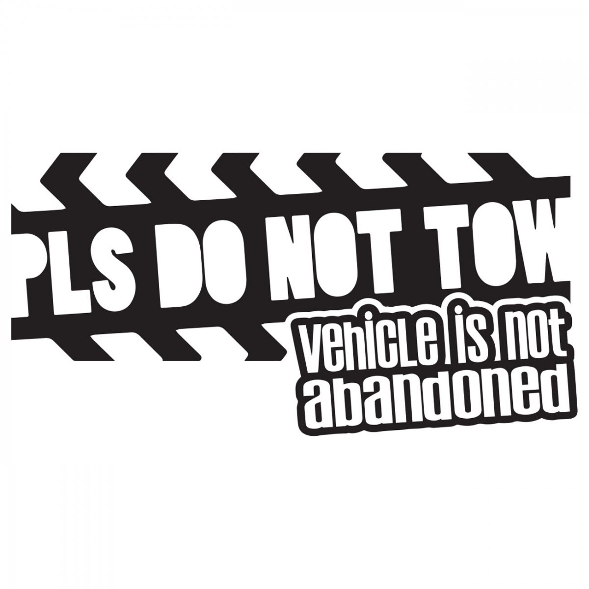 Pls do not tow - Vis alle stickers - FolieGejl.dk